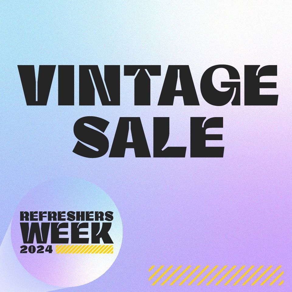 Refreshers Week: Vintage Sale -- Sample sale in York
